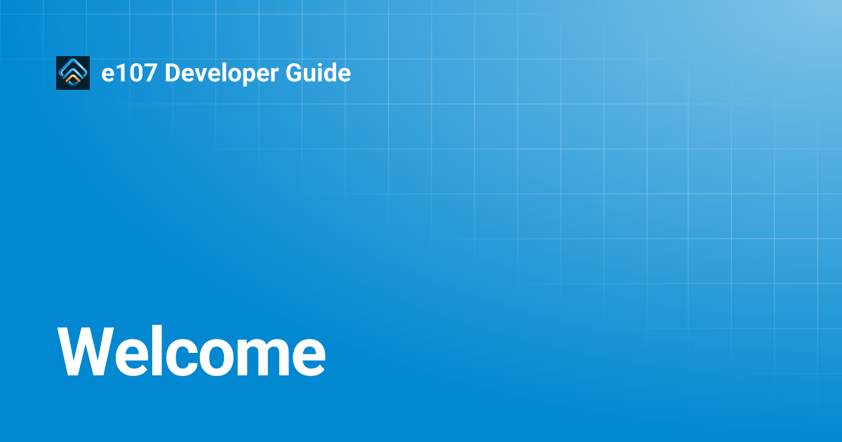 Welcome | e107 Developer Guide